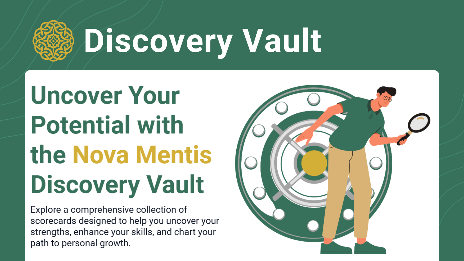 Discovery Vault | Nova Mentis