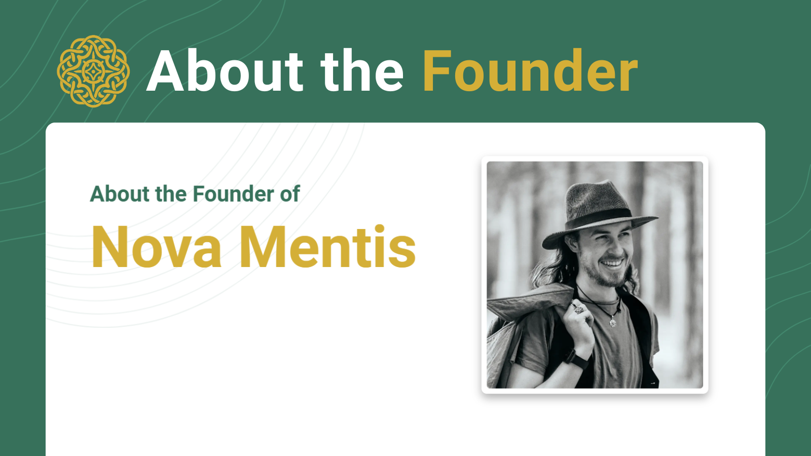 About the Founder | Nova Mentis